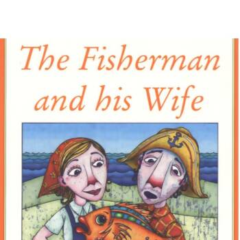 The Fisherman and His Wife: Illustrated Version :: Resources :: Ascend ...