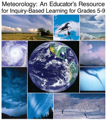 Meteorology: An Educator's Resource for Inquiry-Based Learning for ...