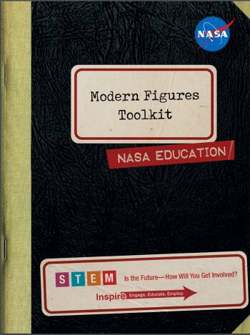 NASA Modern Figures Toolkit :: Resources :: Ascend Learning Experience