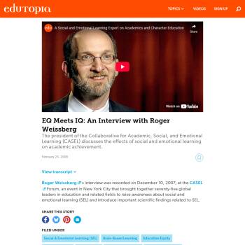 EQ Meets IQ: An Interview with Roger Weissberg :: Resources :: Ascend ...