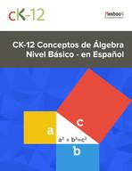 CK-12 Conceptos De Álgebra - Nivel Básico - En Español :: Resources ...
